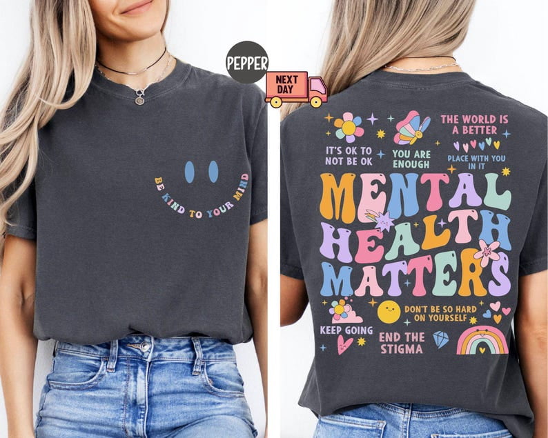 Comfort Colors Mental Health Matters Shirt, Mental Health Awareness T ...