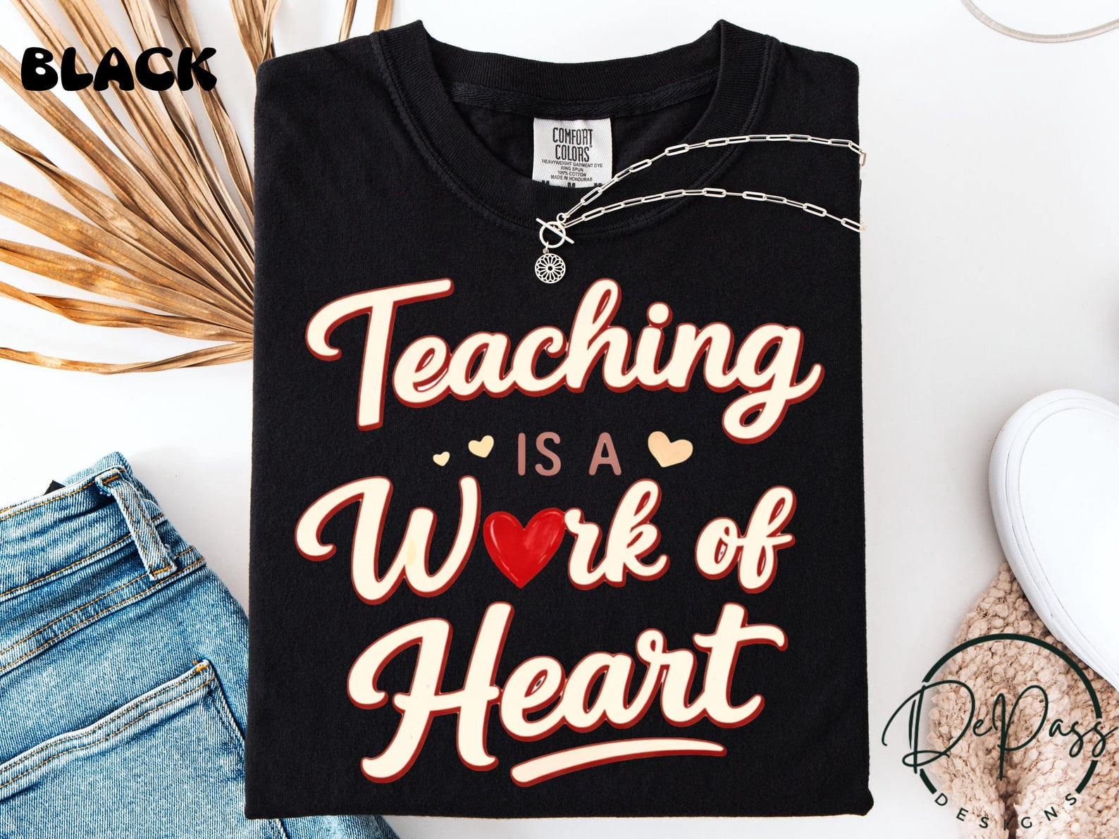 Comfort Colors® Teaching Is Work Heart Graphic T-Shirt | Valentine Gift ...