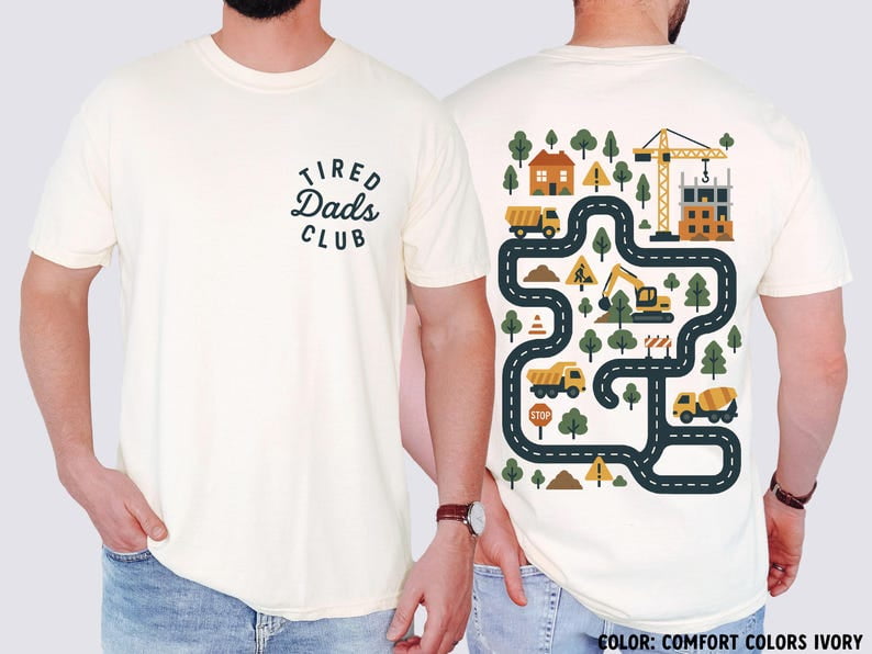 Comfort Colors® Tired Dads Club Shirt, Construction Dad Shirt, Play ...