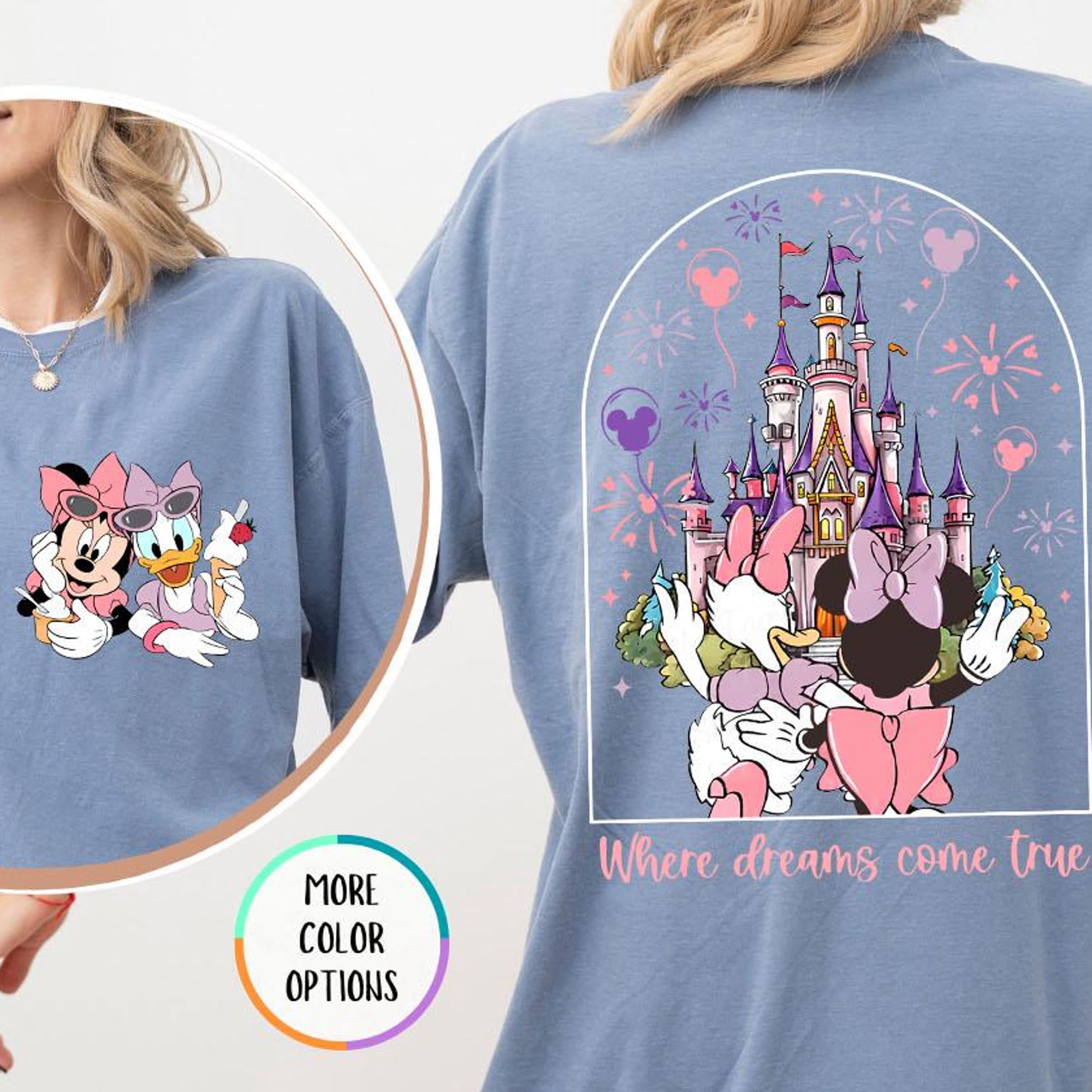 Comfort Colors Where Dreams Come True Shirt - Minnie and Daisy Magic ...