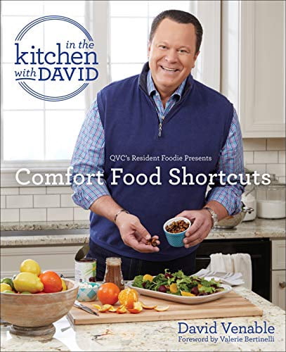 Pre-Owned Comfort Food Shortcuts: An in the Kitchen with David Cookbook ...