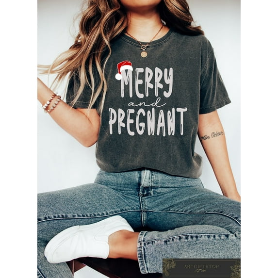 Comfort Merry and Pregnant Shirt, Pregnancy Announcement Tshirt, season ...