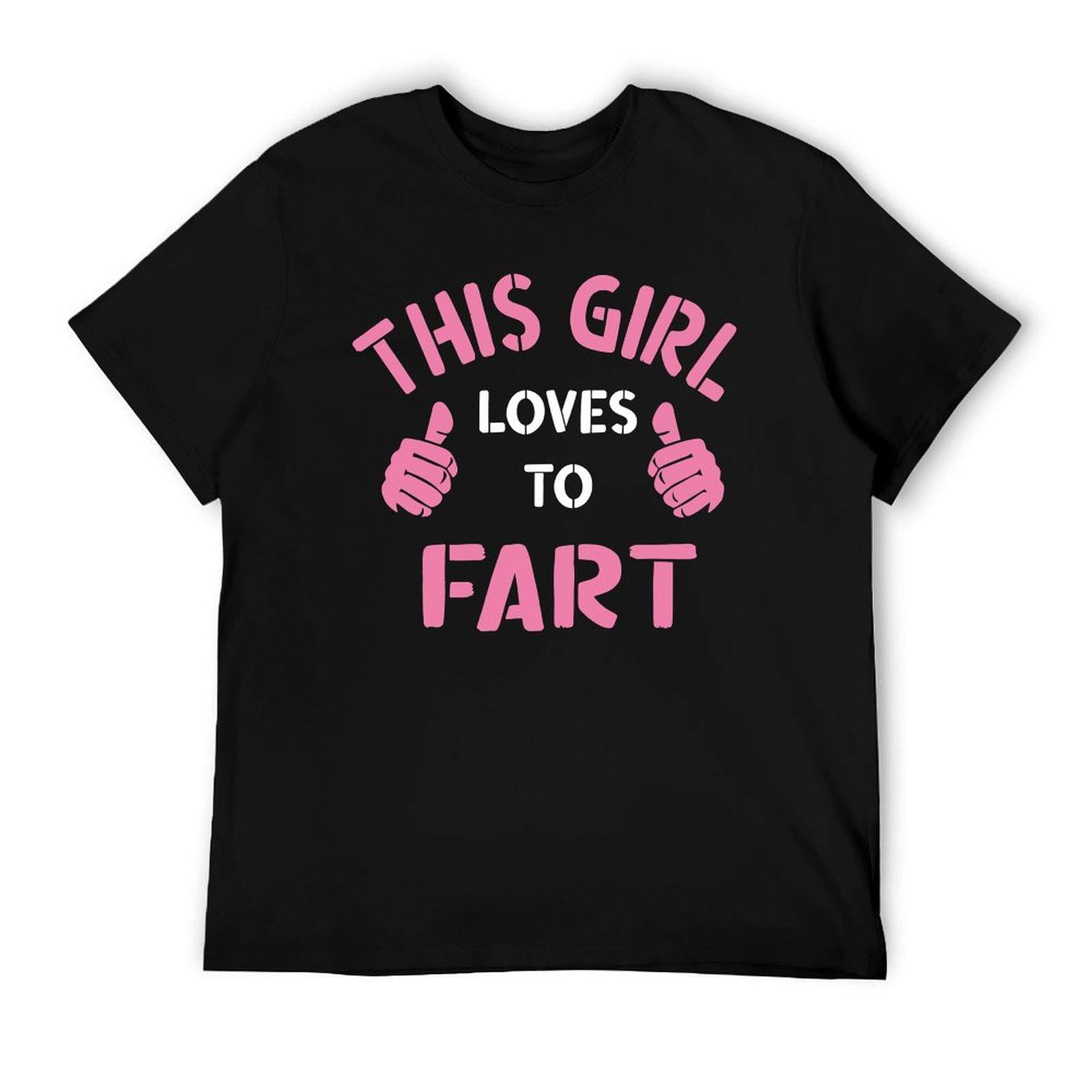 Comfy 100% Cotton Tee – Vintage Funny 'This Girl Loves To Fart' Saying ...