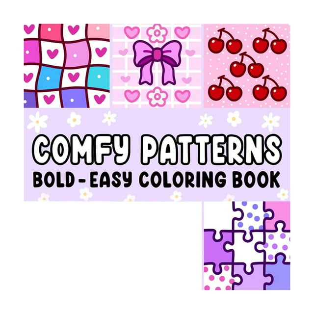 Comfy Patterns: Coloring Book for Adults and Kids, Bold and Easy ...