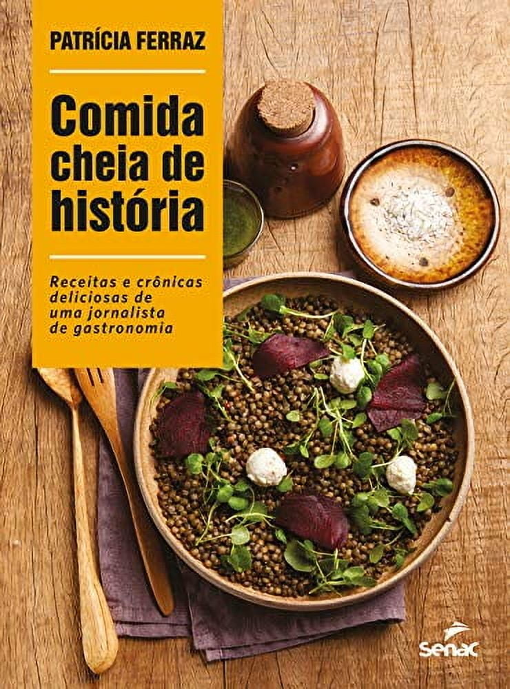 Comida Cheia De Historia E Cronicas Deliciosas De - Walmart.com