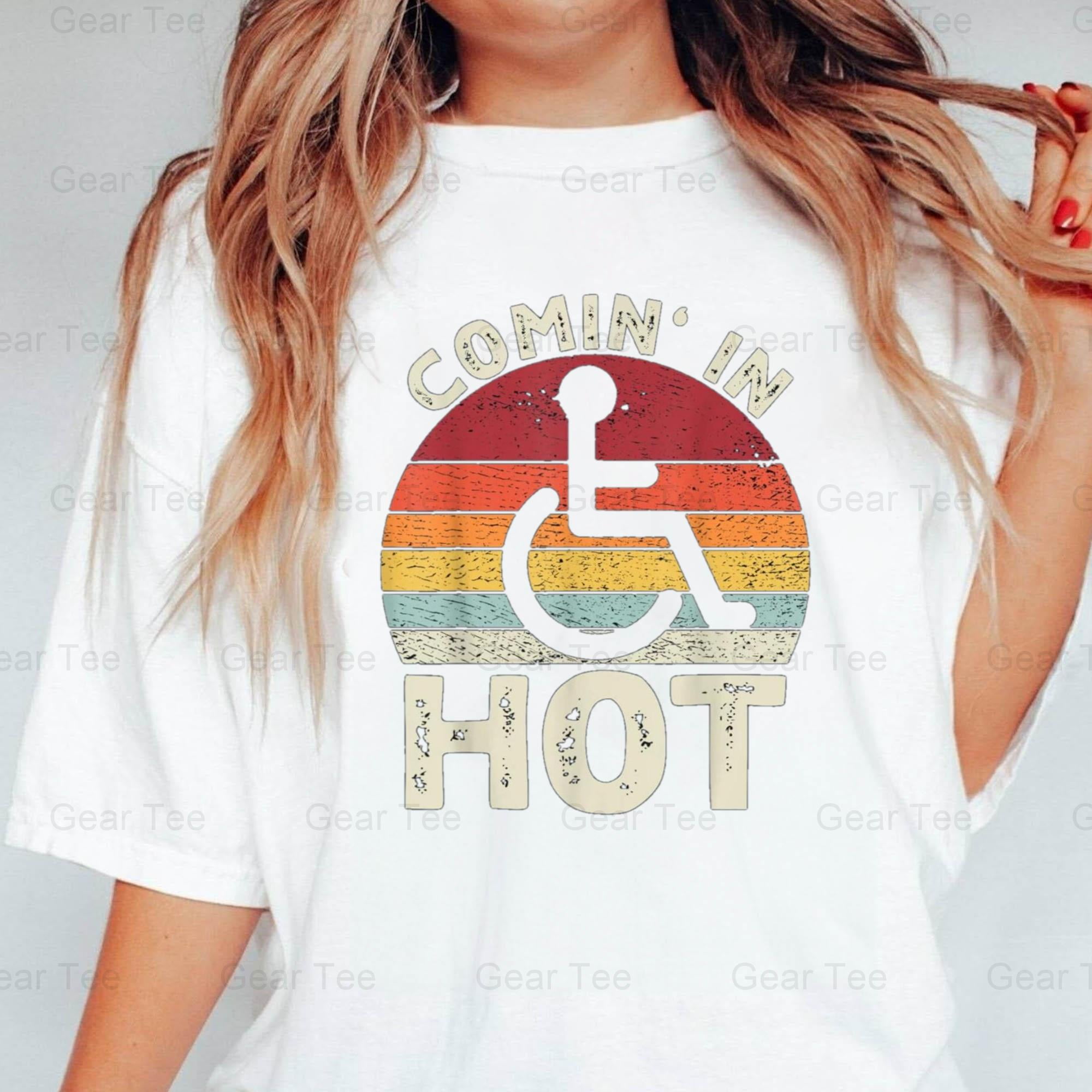 Comin In Hot, Funny, Handicapped, PWD, Disability, Wheelchair, Humor ...