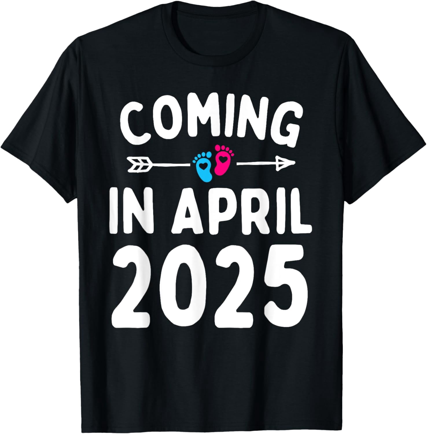 Coming In April 2025 Baby Shower Pregnancy Announcement Cute T-Shirt ...
