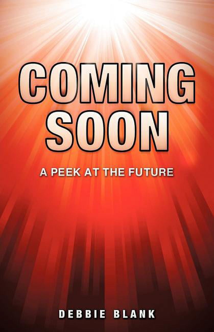 Coming Soon, (Paperback) - Walmart.com