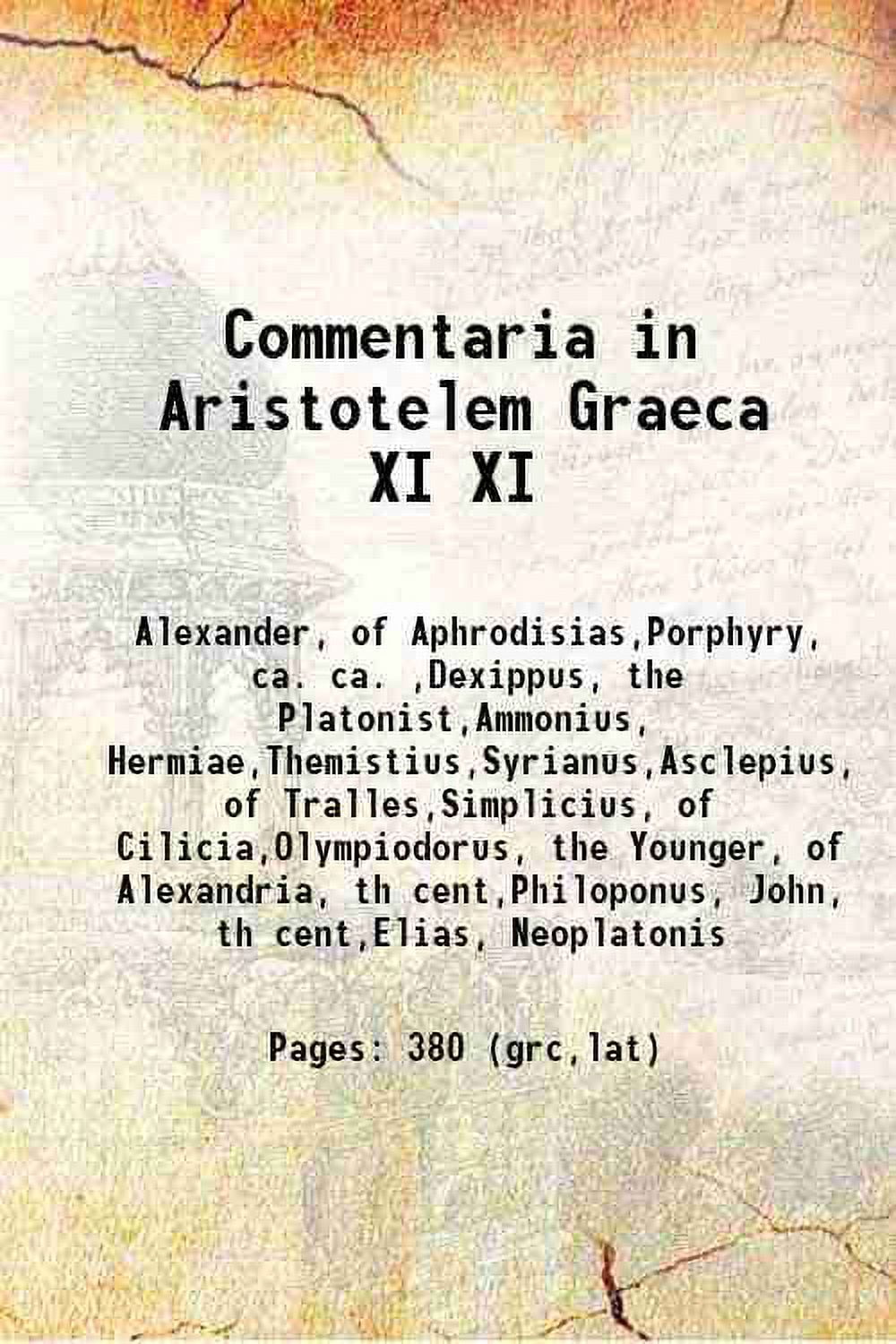Commentaria in Aristotelem Graeca Volume XI 1882 - Walmart.com