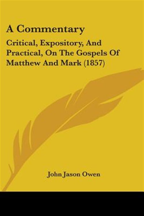 Commentary : Critical, Expository, and Practical, on the Gospels of ...