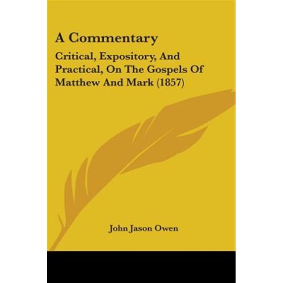 Commentary : Critical, Expository, and Practical, on the Gospels of ...