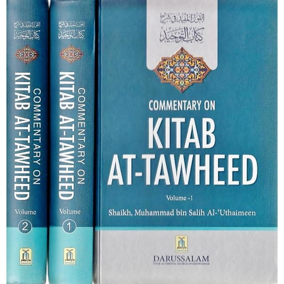 Commentary on Kitab At Tawheed (2 Vol Set) By Muhammad bin Salih Al ...