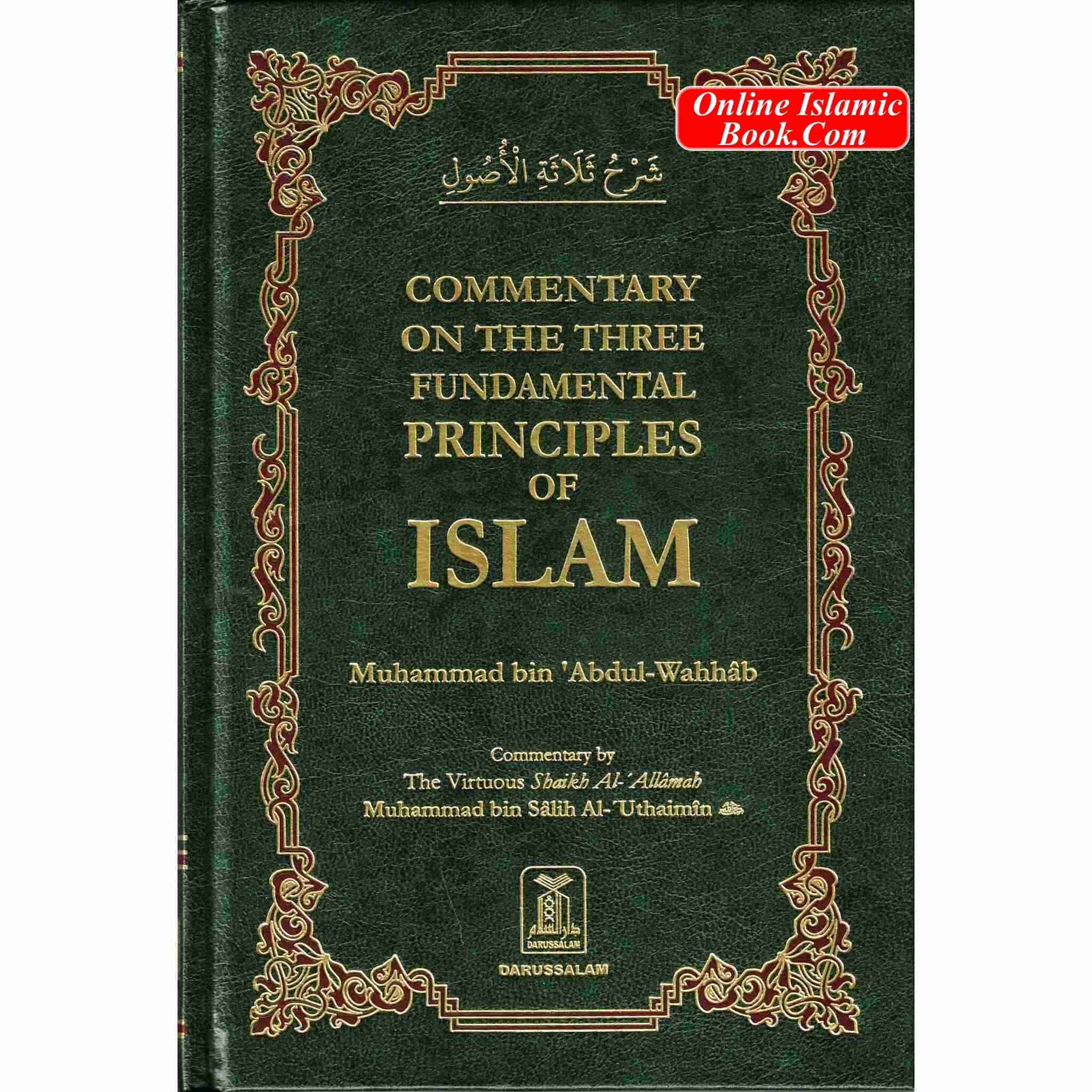 Commentary on the Three Fundamental Principles of Islam By Muhammad bin ...