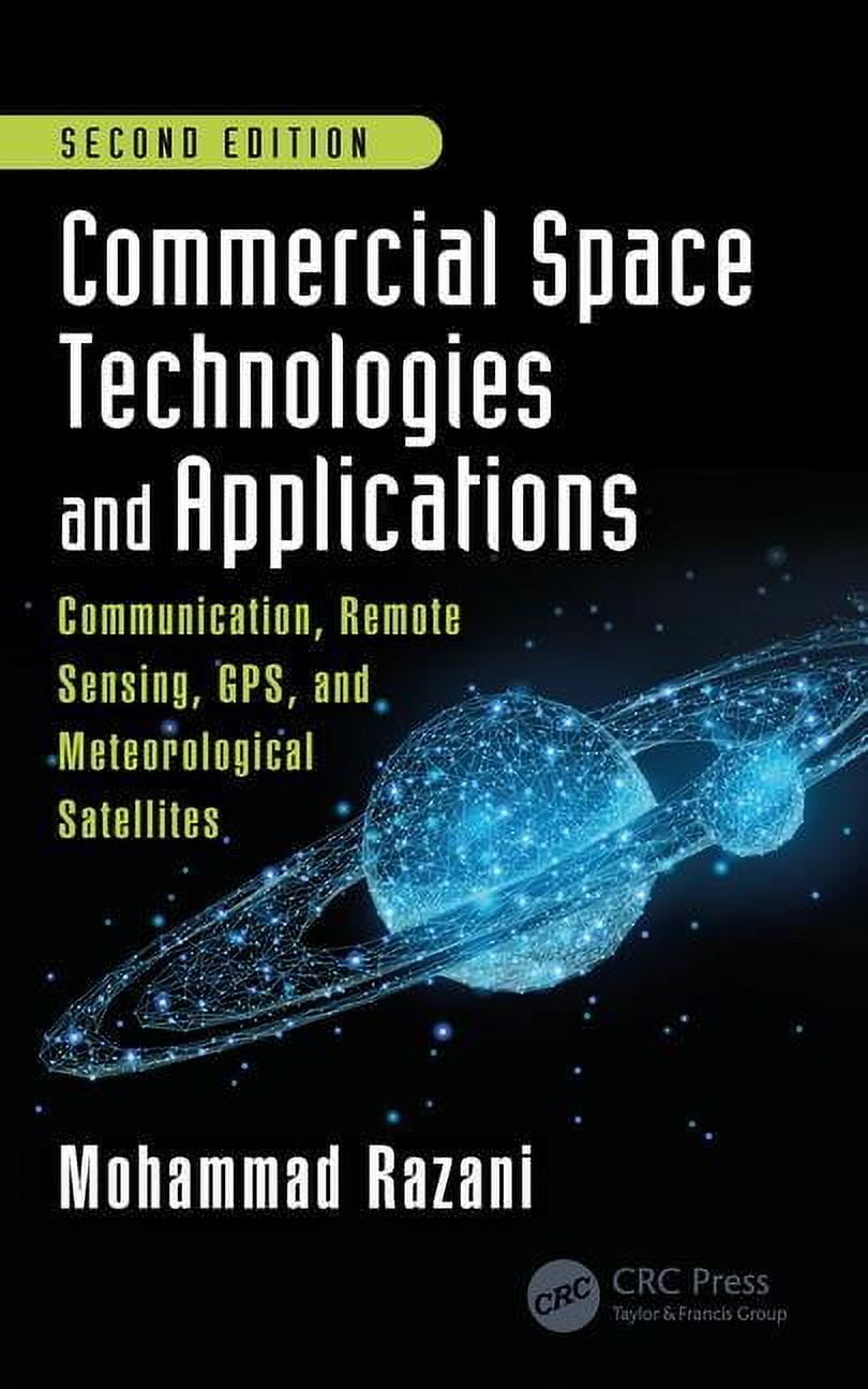 Commercial Space Technologies and Applications: Communication, Remote ...
