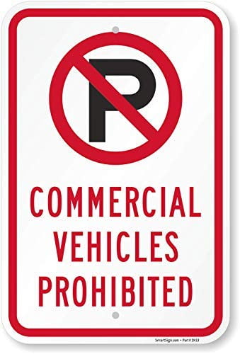 Commercial Vehicles Prohibited Sign with No Parking Symbol by | tin ...
