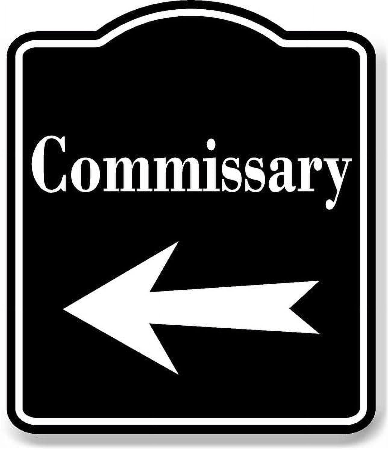Commissary Left Arrow BLACK Aluminum Composite Sign - Walmart.com