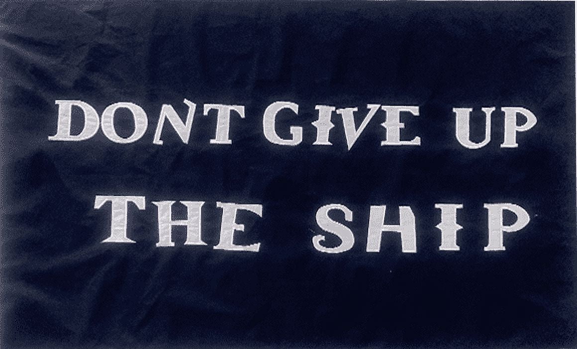 Commodore Perry Don't Give Up The Ship 3'x5' Embroidered Flag ROUGH TEX ...