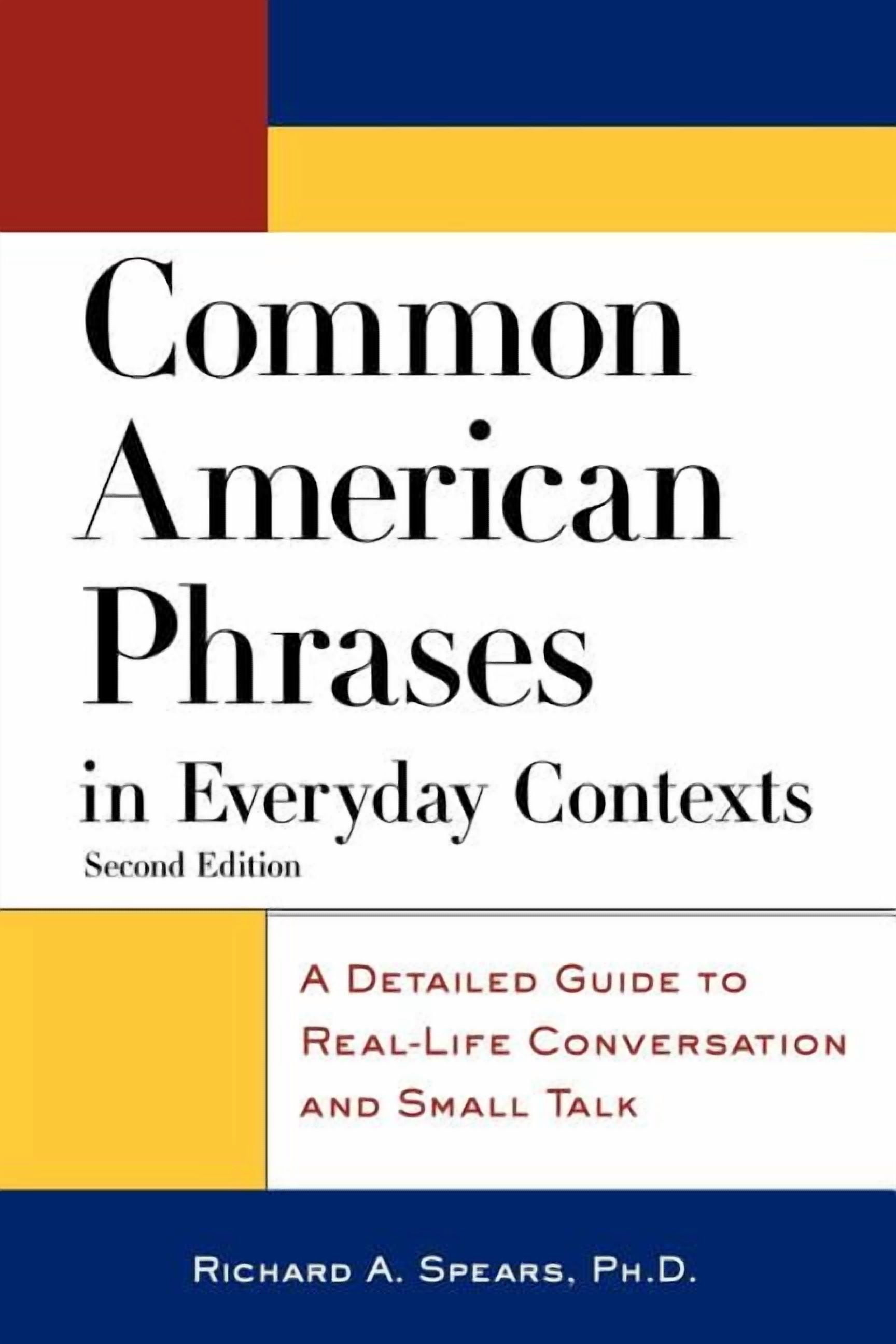 Common American Phrases in Everyday Contexts: A Detailed Guide to Real ...