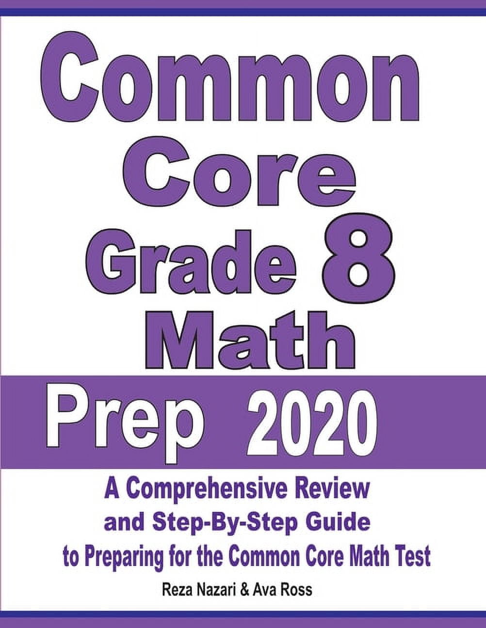 Common Core Grade 8 Math Prep 2020: A Comprehensive Review and Step-By ...