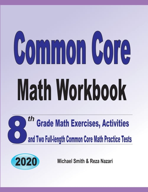 Common Core Math Workbook: 8th Grade Math Exercises, Activities, and ...