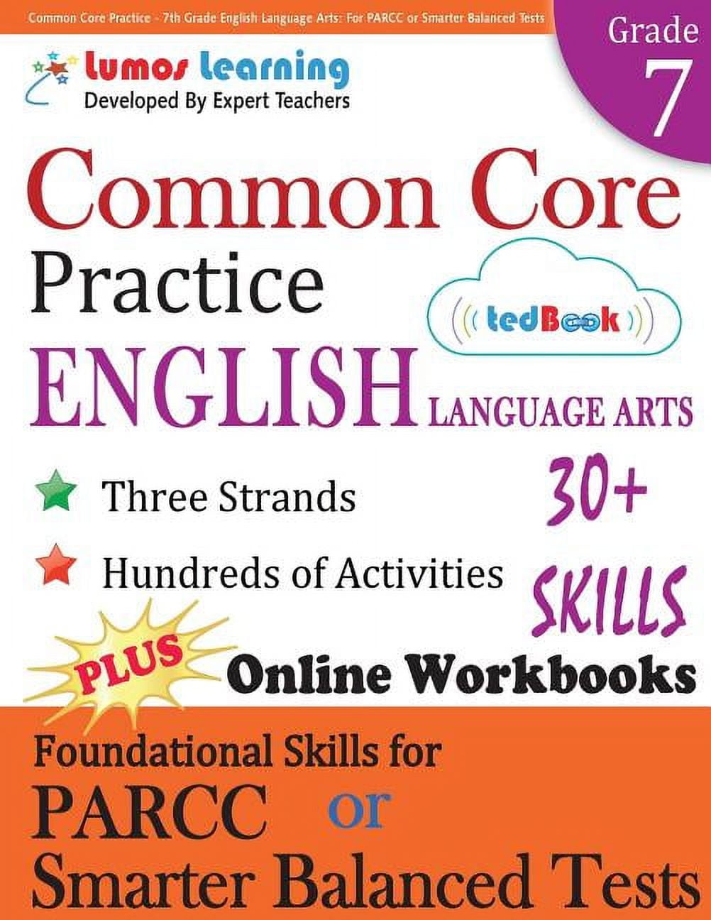 Common Core Practice - 7th Grade English Language Arts: Workbooks to ...