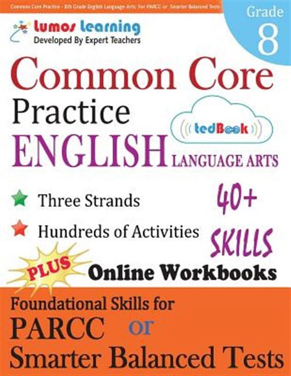 Common Core Practice - 8th Grade English Language Arts: Workbooks to ...
