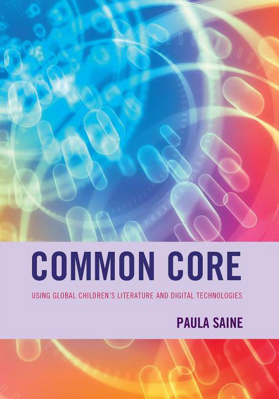 Common Core : Using Global Children's Literature and Digital ...