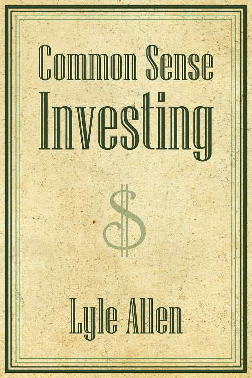 Common Sense Investing (Paperback) - Walmart.com
