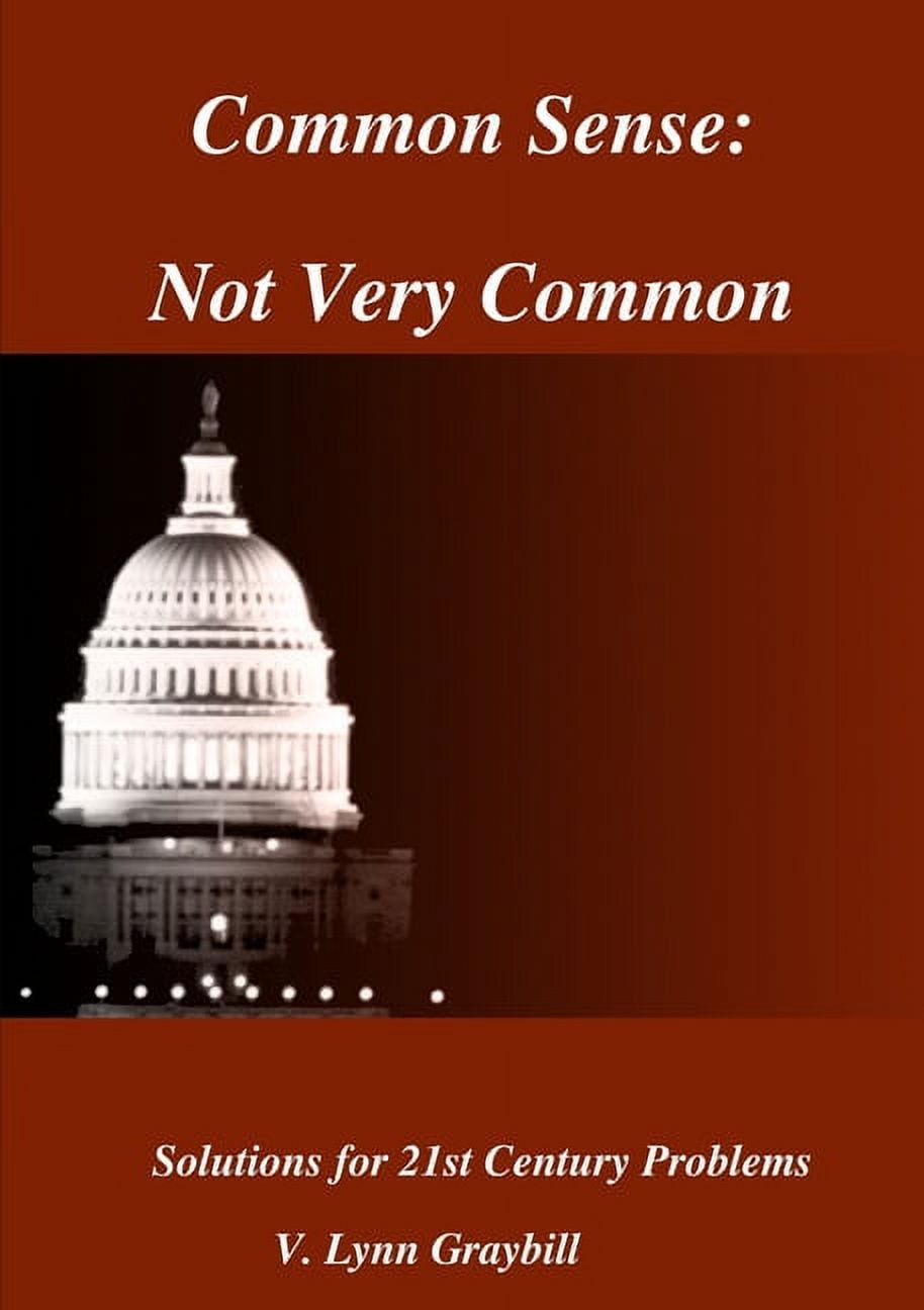 Common Sense - Not Very Common, (Paperback) - Walmart Business Supplies
