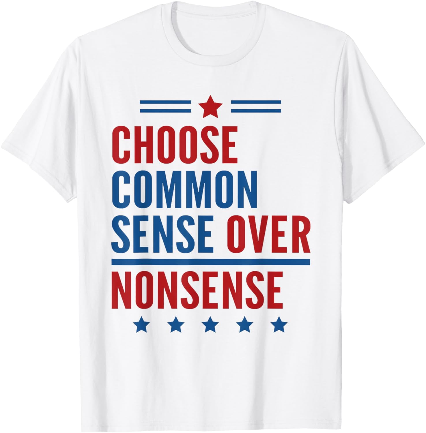 Common Sense Over Nonsense Kamala Harris President 2024 T-Shirt ...