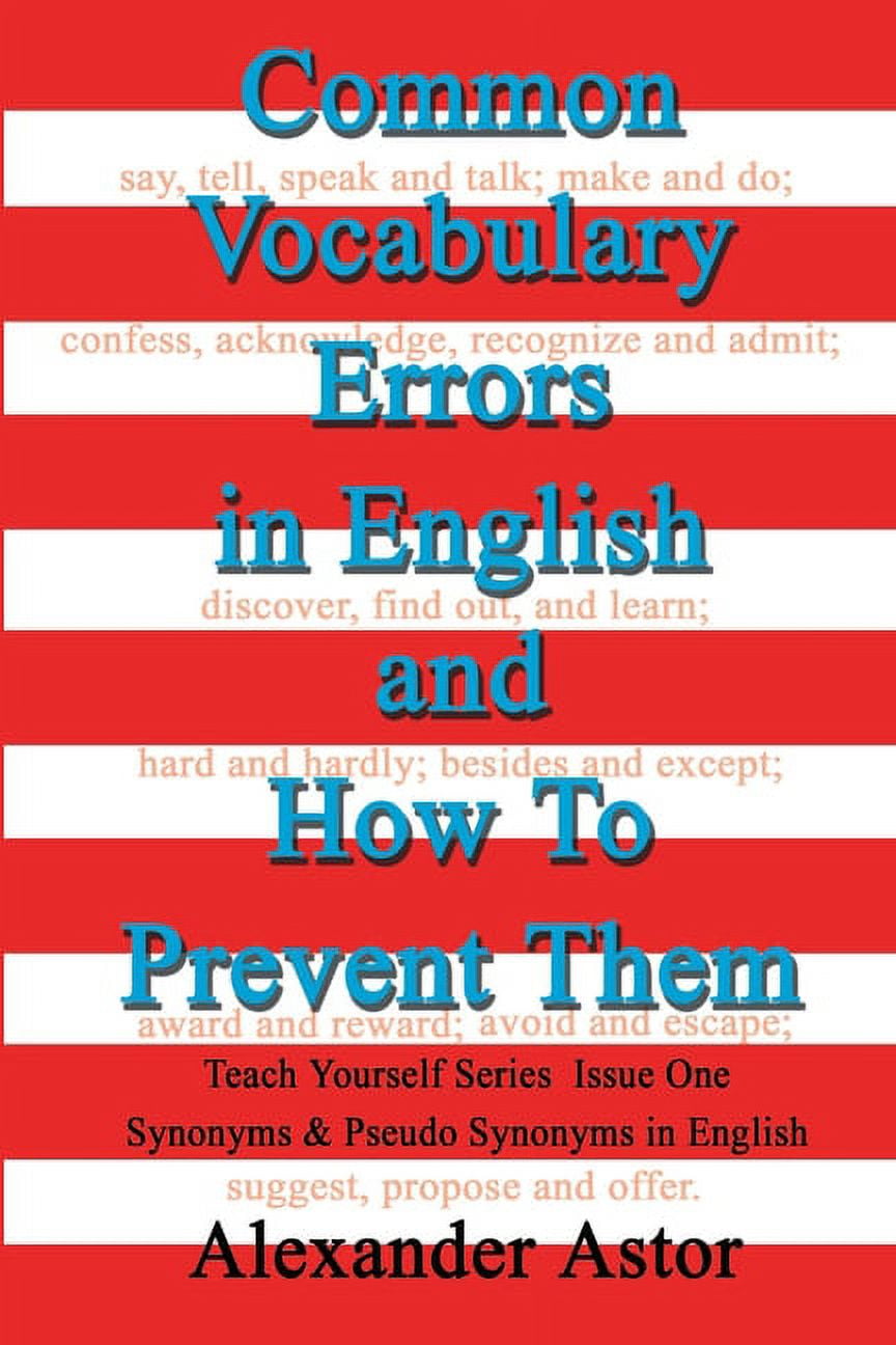 Common Vocabulary Errors in English and How to Prevent Them : Synonyms ...