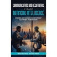 Communicating And Negotiating In The Age Of Artificial Intelligence ...