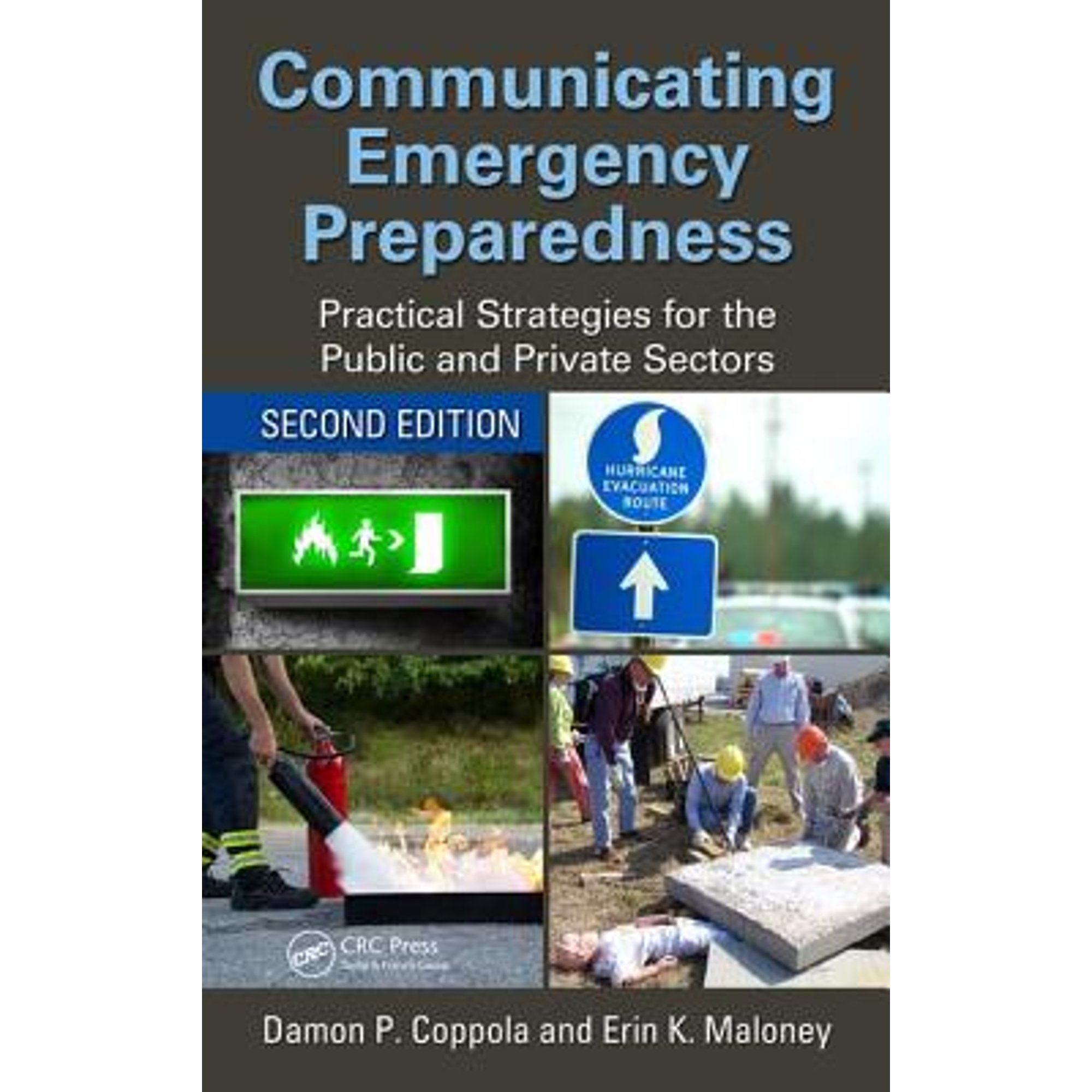Pre-Owned Communicating Emergency Preparedness: Practical Strategies for the Public and Private ...