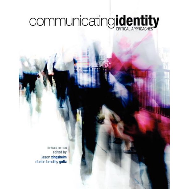 Communicating Identity: Critical Approaches (Revised Edition ...