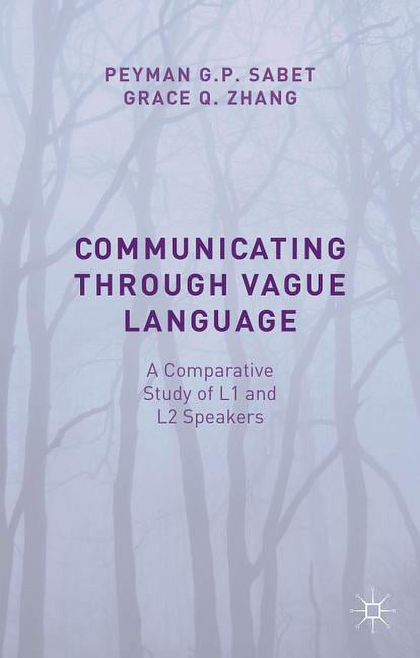 Communicating Through Vague Language: A Comparative Study of L1 and L2 ...