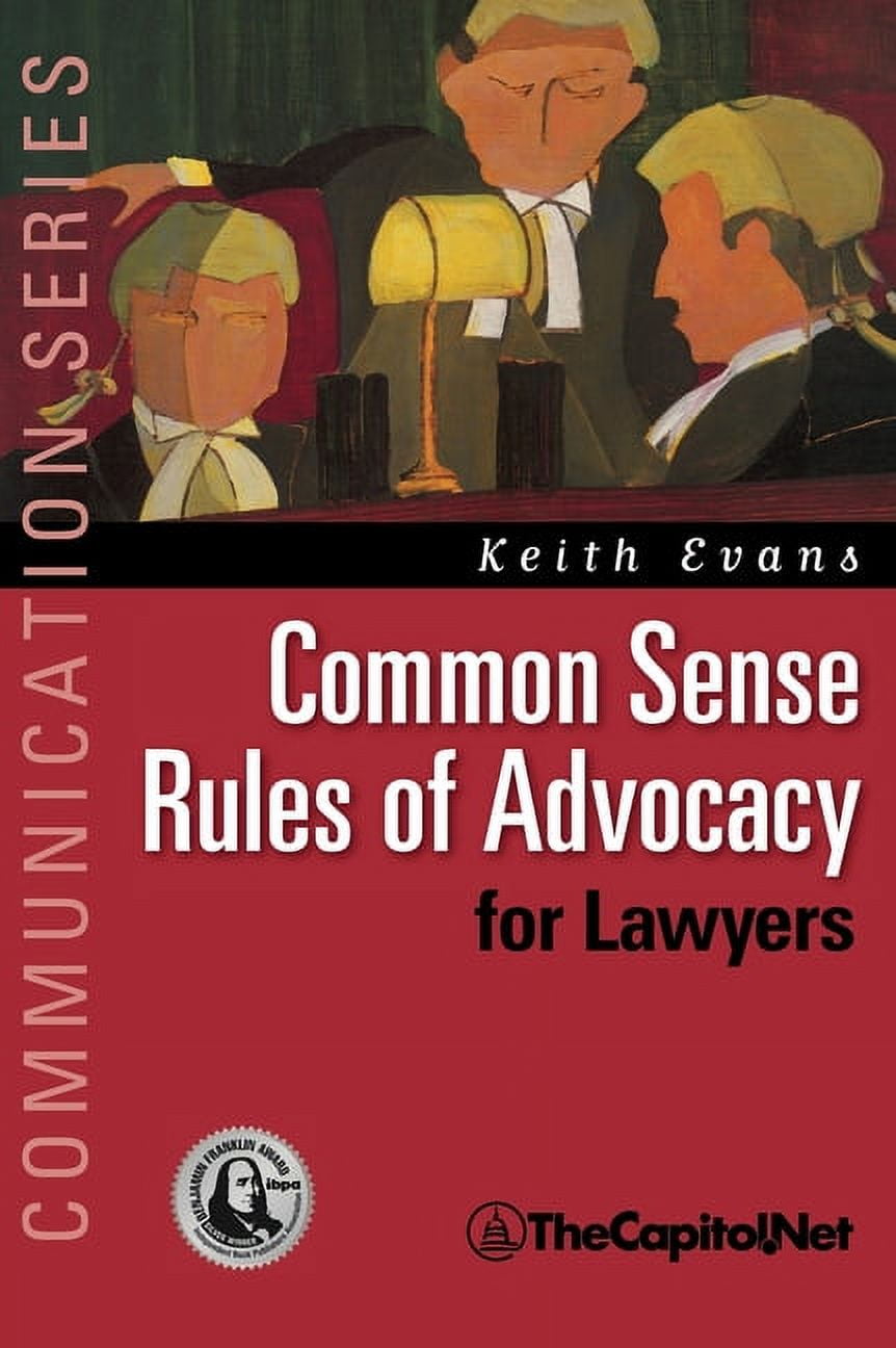 Communication: Common Sense Rules of Advocacy for Lawyers: A Practical ...