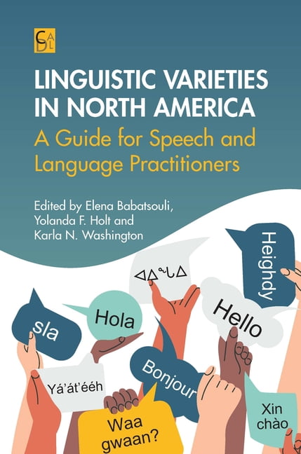 Communication Disorders Across Languages Linguistic Varieties in North ...