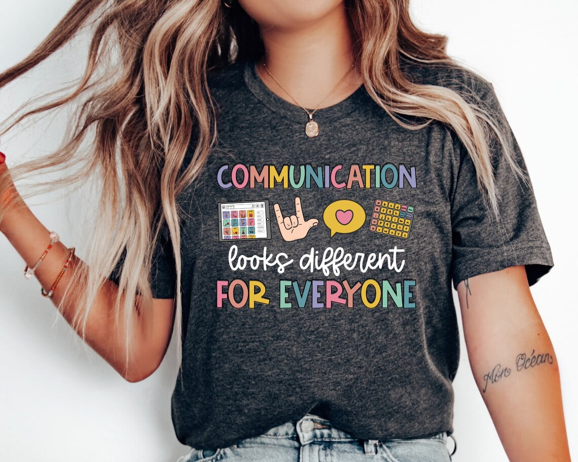 Communication Looks Different For Everyone Shirt, Speech Therapy Shirt ...