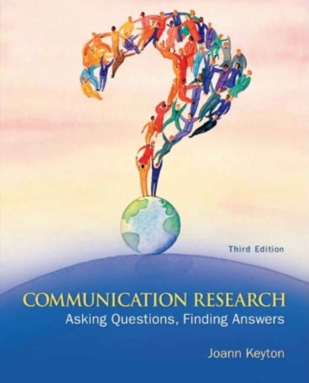 Communication Research: Asking Questions, Finding Answers (Hardcover ...