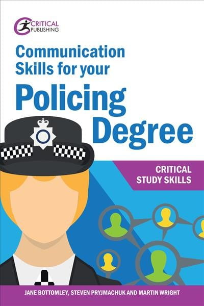 Pre-Owned Communication Skills for your Policing Degree (Edition 1 ...