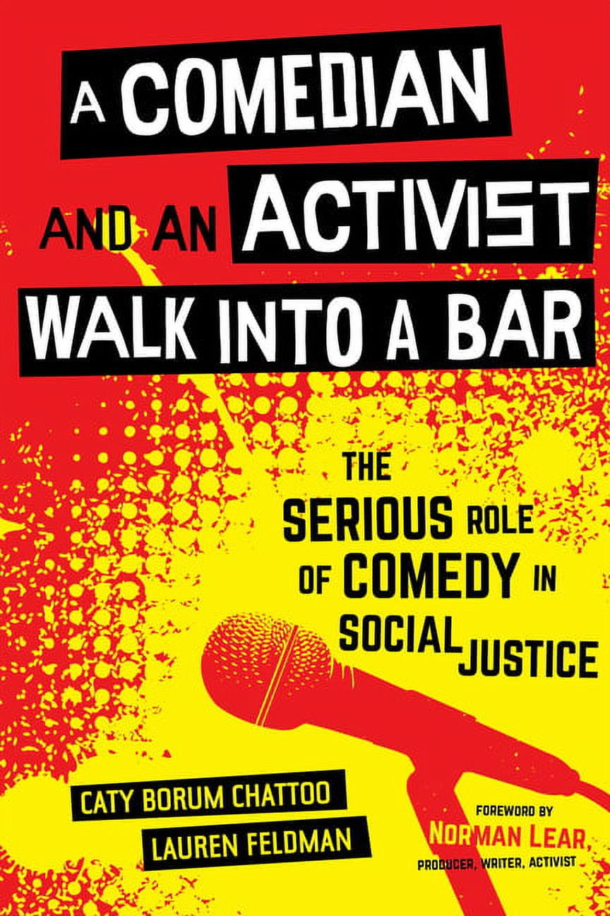 Communication for Social Justice Activis A Comedian and an Activist ...