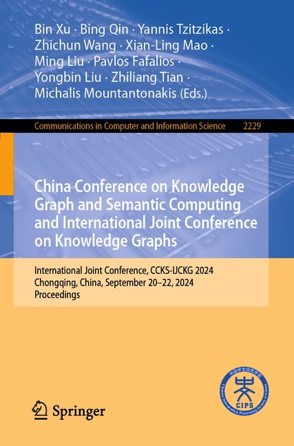 Communications in Computer and Informati China Conference on Knowledge ...