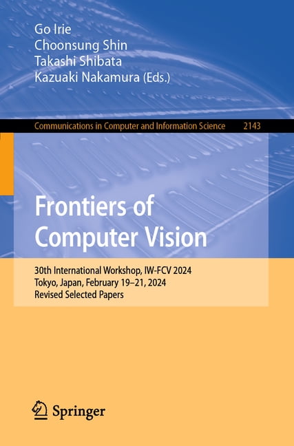 Communications in Computer and Informati Frontiers of Computer Vision ...