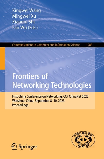 Communications in Computer and Informati Frontiers of Networking ...