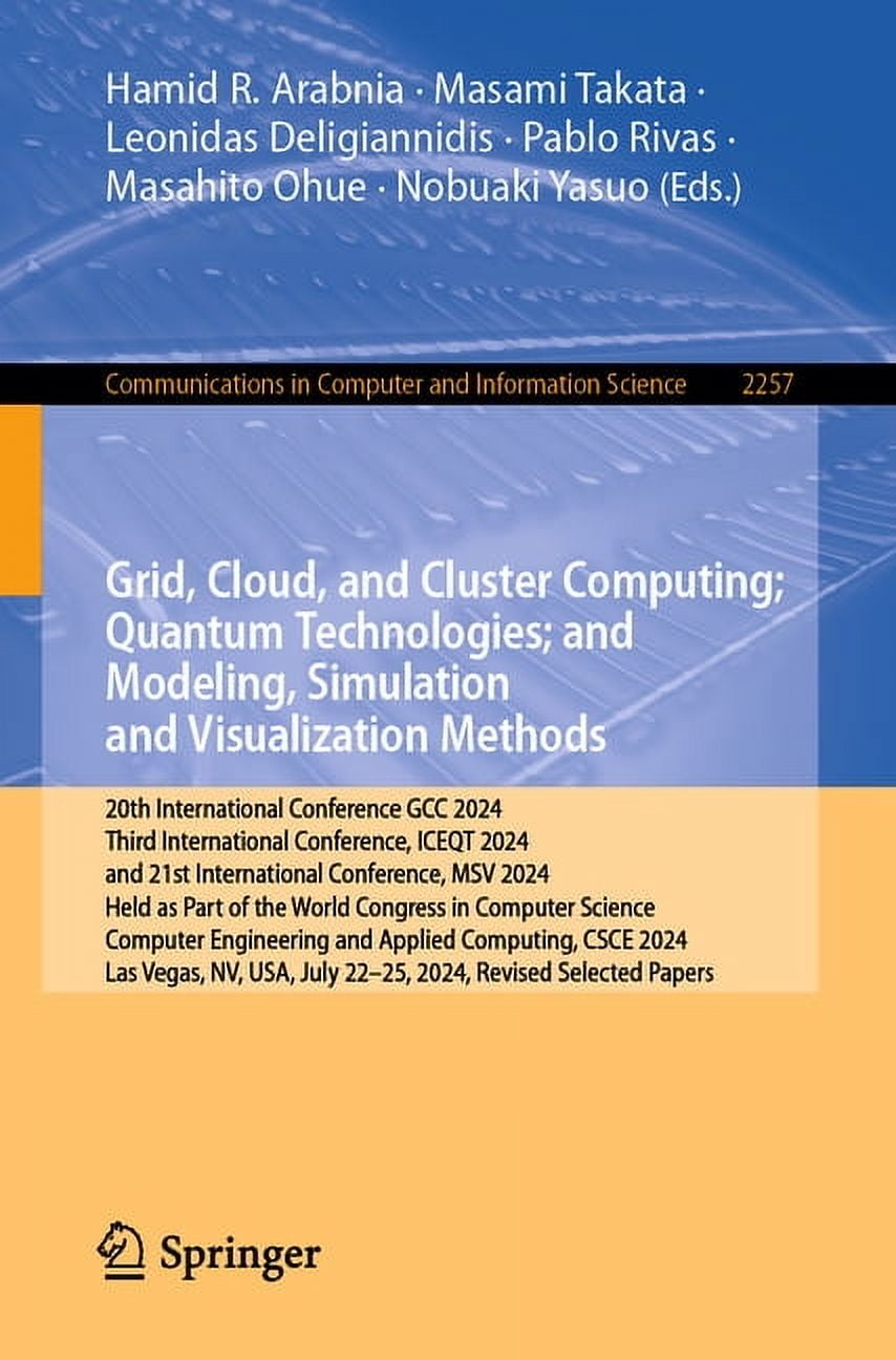 Communications in Computer and Informati Grid, Cloud, and Cluster Computing; Quantum ...