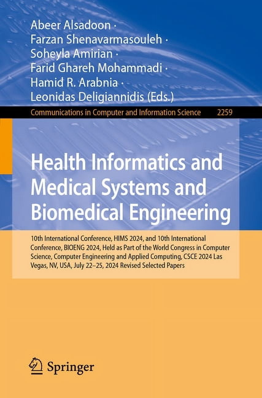 Communications in Computer and Informati Health Informatics and Medical Systems and Biomedical ...
