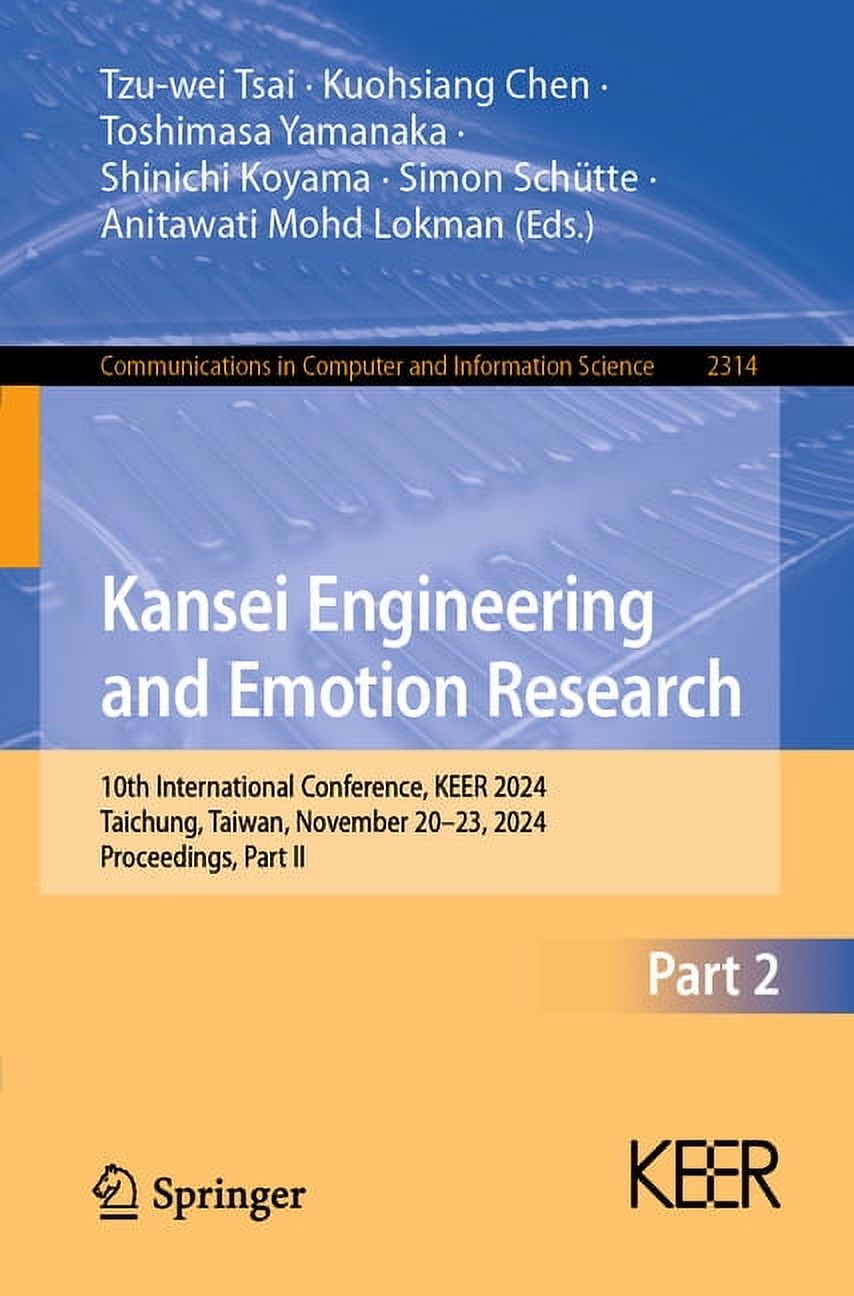 Communications in Computer and Informati Kansei Engineering and Emotion Research: 10th ...
