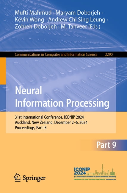 Communications in Computer and Informati Neural Information Processing: 31st International ...