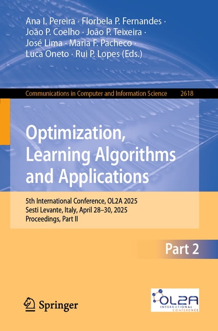 Communications in Computer and Informati Optimization, Learning Algorithms and Applications: 5th ...