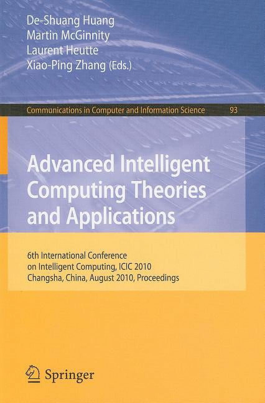 Communications in Computer and Informati Advanced Intelligent Computing ...